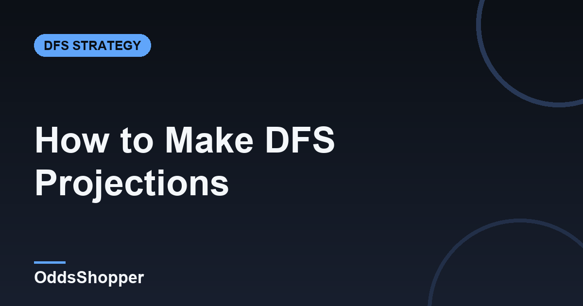 How to Make DFS Projections | Stokastic