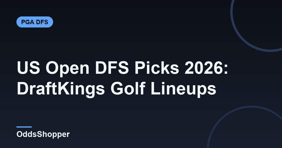 US Open DFS Picks 2026 for DraftKings | Stokastic